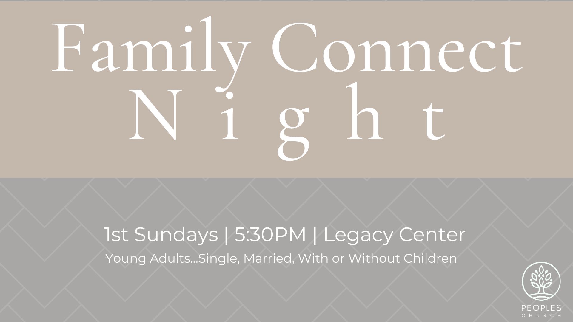 Family Connect Night - Peoples Church