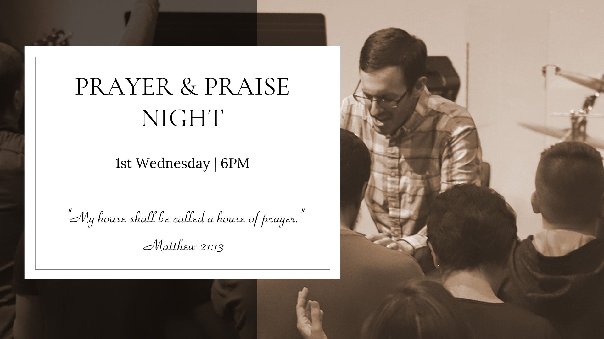Prayer & Praise Night - Peoples Church